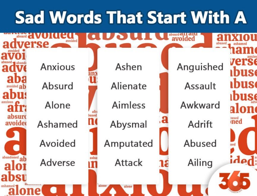 50 Sad Words That Start With A (Meanings Included)